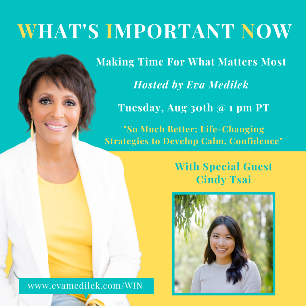 Podcast Guest Episode- What's Important Now - Dr. Cindy Tsai, MD